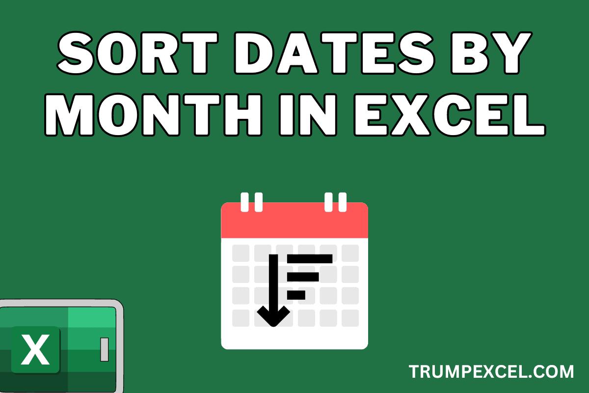 Sort Dates By Month In Excel Easy Formula 