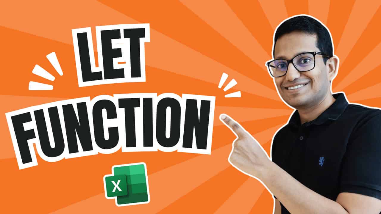 LET Function in Excel (Basic & Advanced Examples)