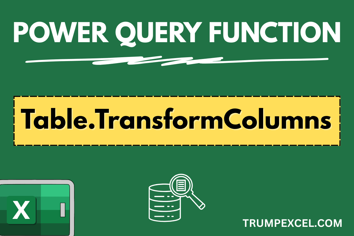 Table.TransformColumns Function in Power Query M (6 Examples)